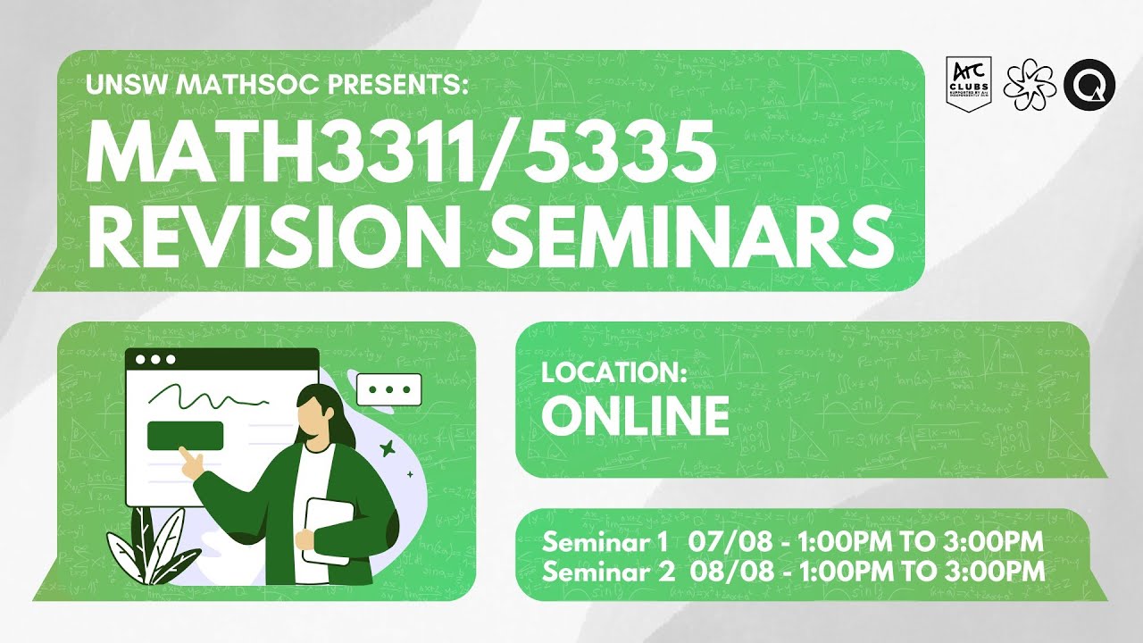 UNSW MathSoc x QuantSoc Presents: MATH3311/5335 Revision Seminar 2024 ...