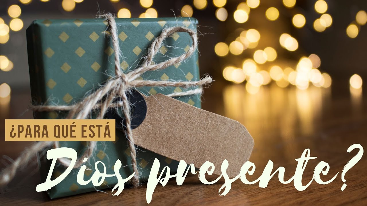 ¿Para qué está Dios presente? | Why is God present? - YouTube