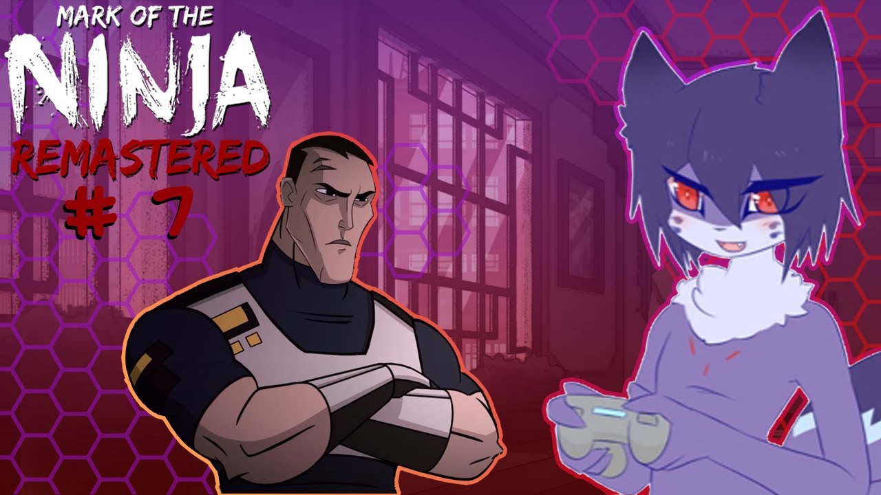 Xero-Time - Mark Of The Ninja - Part 7 - This is for Sensei and the ...