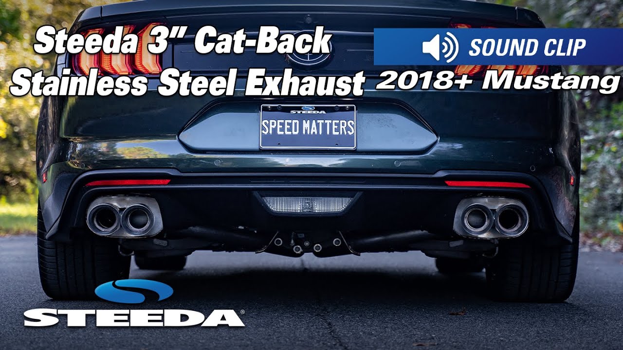 Steeda 2018+ Mustang GT 3" Cat-Back Exhaust System | Sound Clips - YouTube
