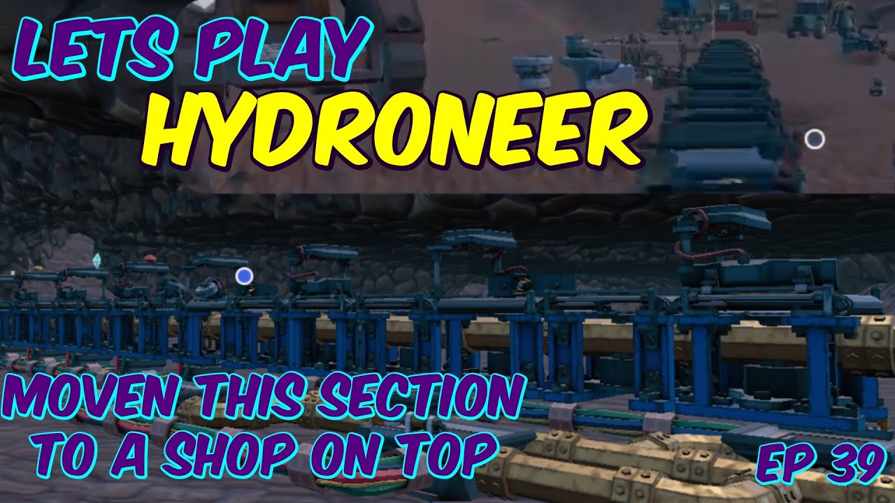 Lets Play Hydroneer Ep 39 - YouTube