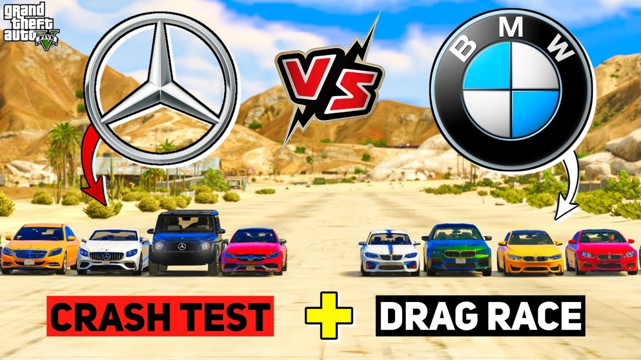 GTA 5: Mercedes-Benz Cars Vs BMW Cars | Crash Test + Drag Race ...