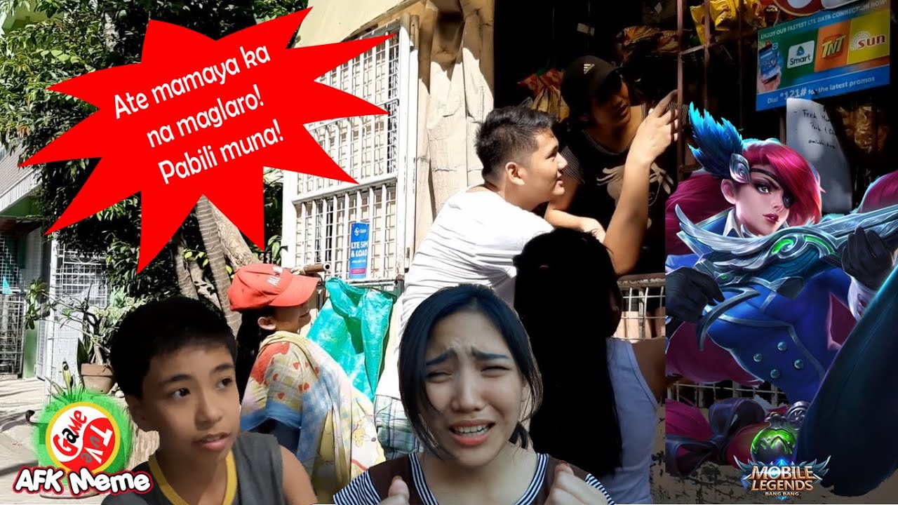 Mobile Legends : AFK Meme 2 - Ang Tindahan (The Store) - YouTube