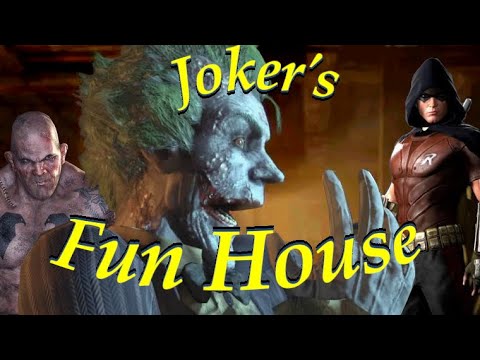Joker's Fun House | Batman Arkham City - YouTube
