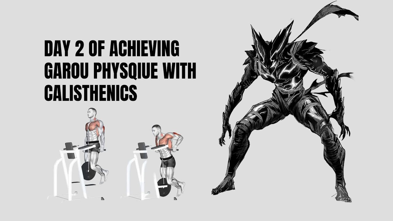 Day 2 Of Achieving Garou Physique with Calisthenics (Push) - YouTube