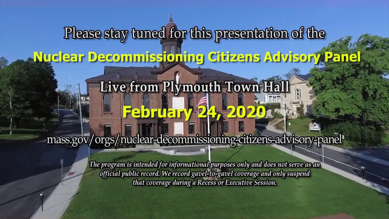 NDCAP Meeting: 2/24/20: Nuclear Decommissioning Citizens Advisory Panel ...
