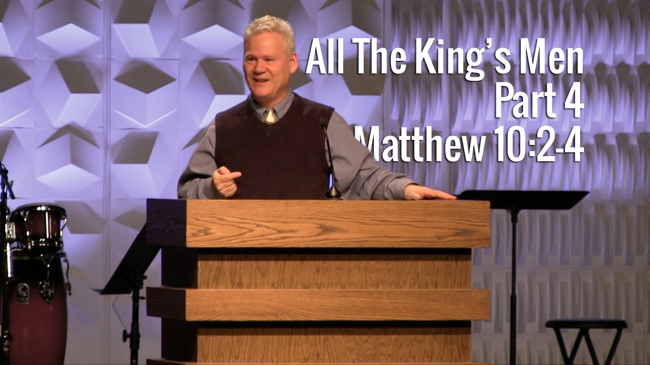 Matthew 10 1 4 All The Kings Men Part 4 YouTube matthew-10-1-4-all-the-kings-men-part-4-youtube