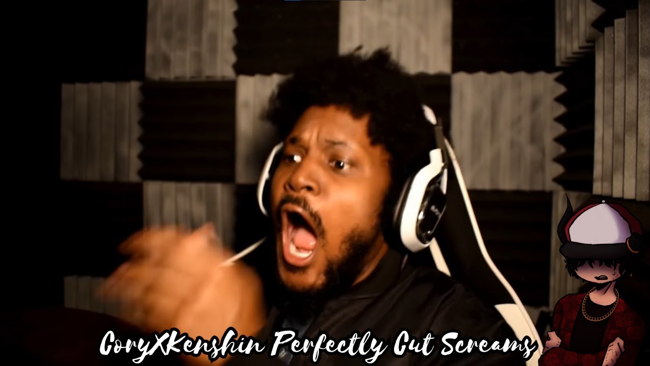 Perfectly Cut CoryXKenshin Screams - YouTube