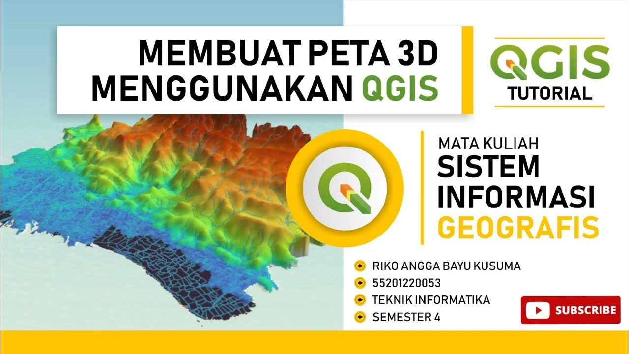 MEMBUAT MAP 3D MENGGUNAKAN QGIS2THREEJS || TUTORIAL QGIS || Tugas ...