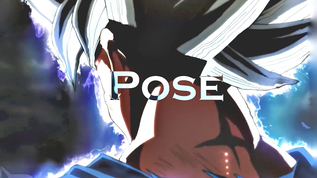 Pose - Dragon Ball Super AMV - YouTube