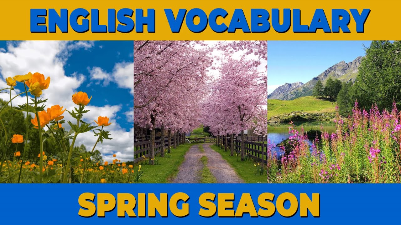 Seasons - Spring: English Vocabulary Words and Phrases Part 1 - YouTube