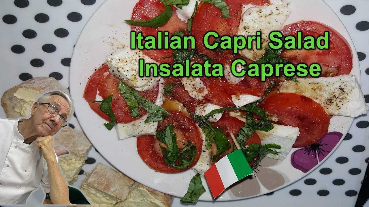 Italian Capri Salad - Insalata Caprese | The Crazy Chef - YouTube