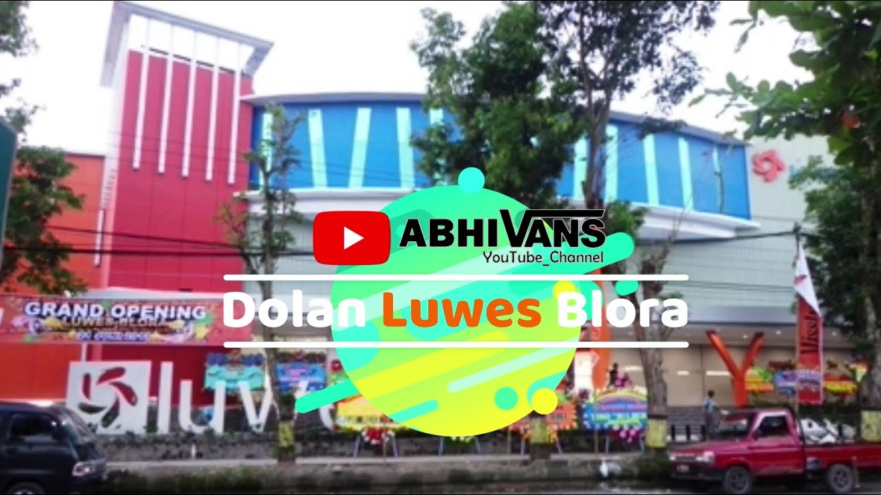 Dolan Luwes Blora - YouTube