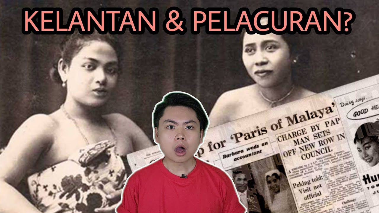 Pelacuran Kelantan Setaraf Pelacuran Paris? - YouTube