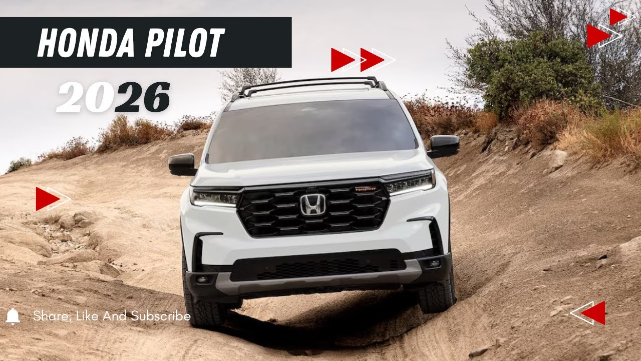 2026 Honda Pilot Redesign – New Hybrid Powertrain, Features & Release ...