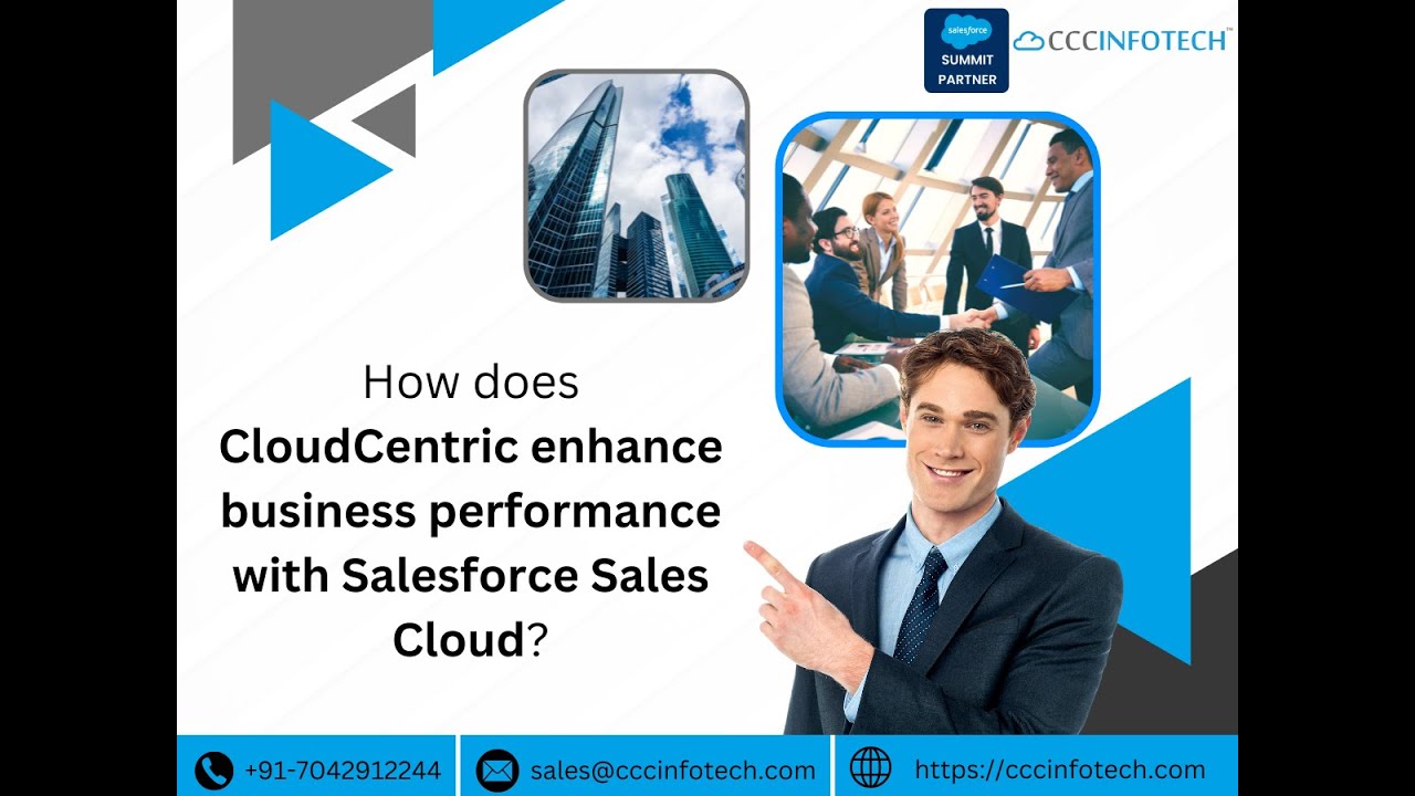 How CloudCentric can significantly benefit your business with Salesforce Sales Cloud services ...