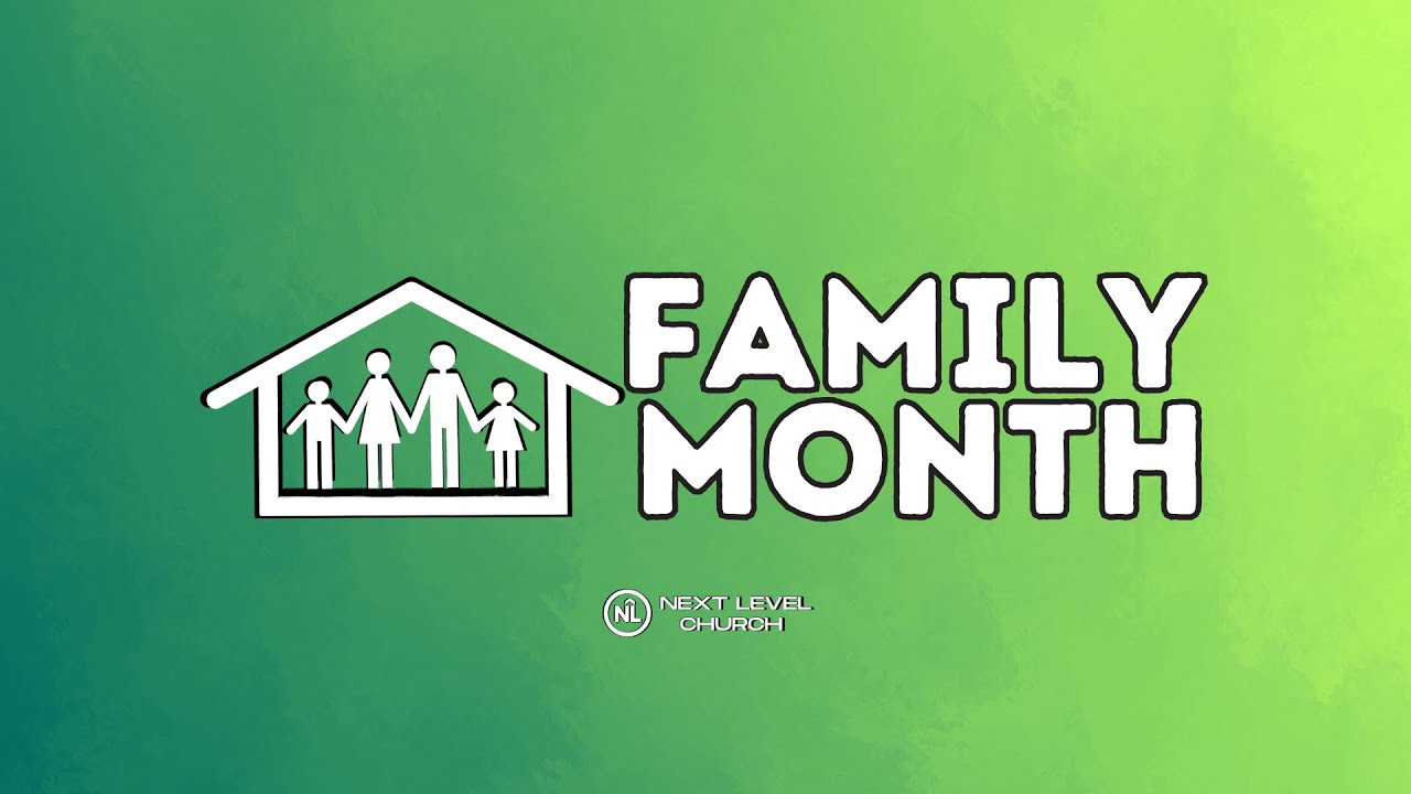 Family Month 2025 (Week 2 9:30) - YouTube