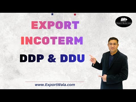 Export Incoterm DDP & DDU | Exportwala | Ankit Sahu |