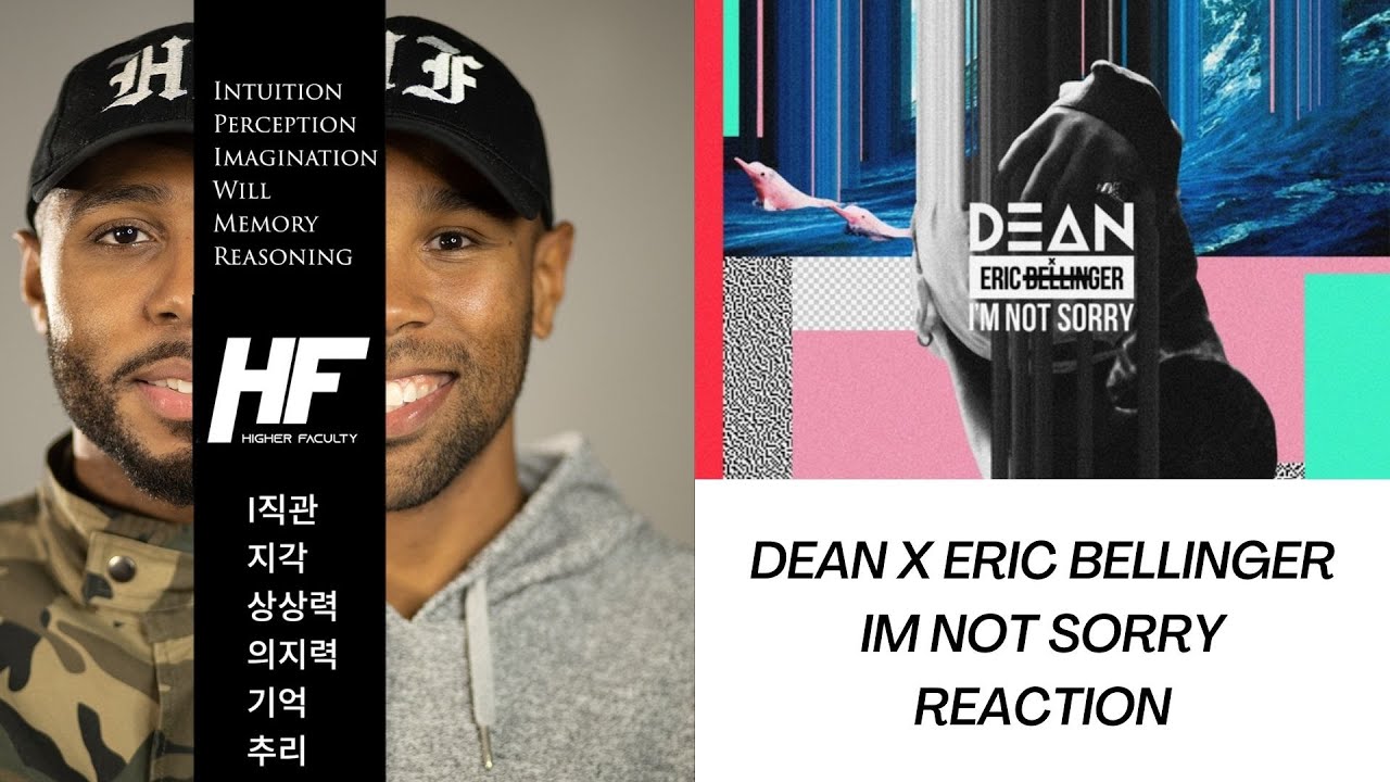 Dean ft Eric Bellinger I'm Not Sorry Reaction Higher Faculty - YouTube