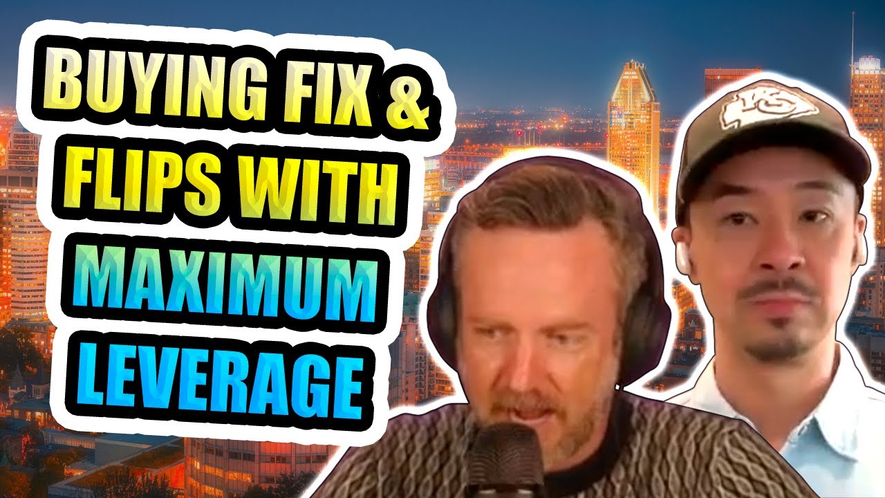 "Discover the Secret to Buying Fix & Flips with Maximum Leverage Before the Market Shuts You Out ...