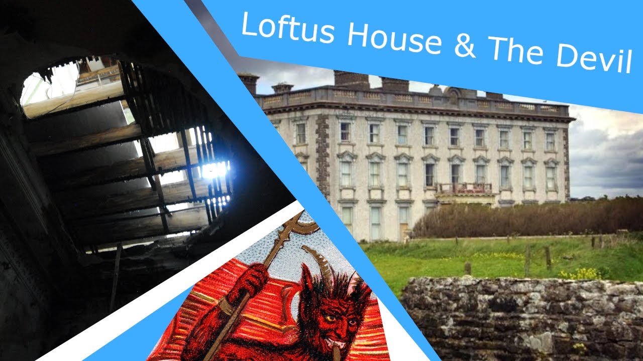 The Devil at Loftus Hall & Lady Ann - YouTube