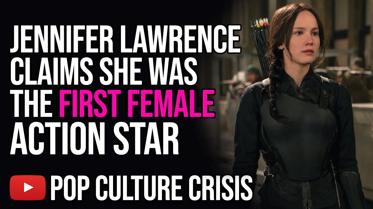 Jennifer Lawrence Claims She Was the First Female Action Star - YouTube