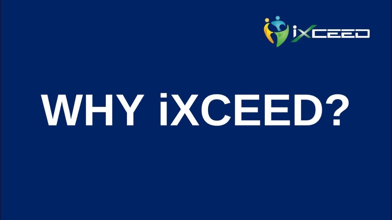 Why iXCEED? - YouTube