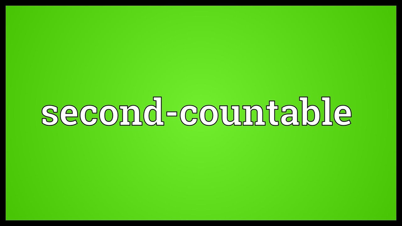 Second-countable Meaning - YouTube