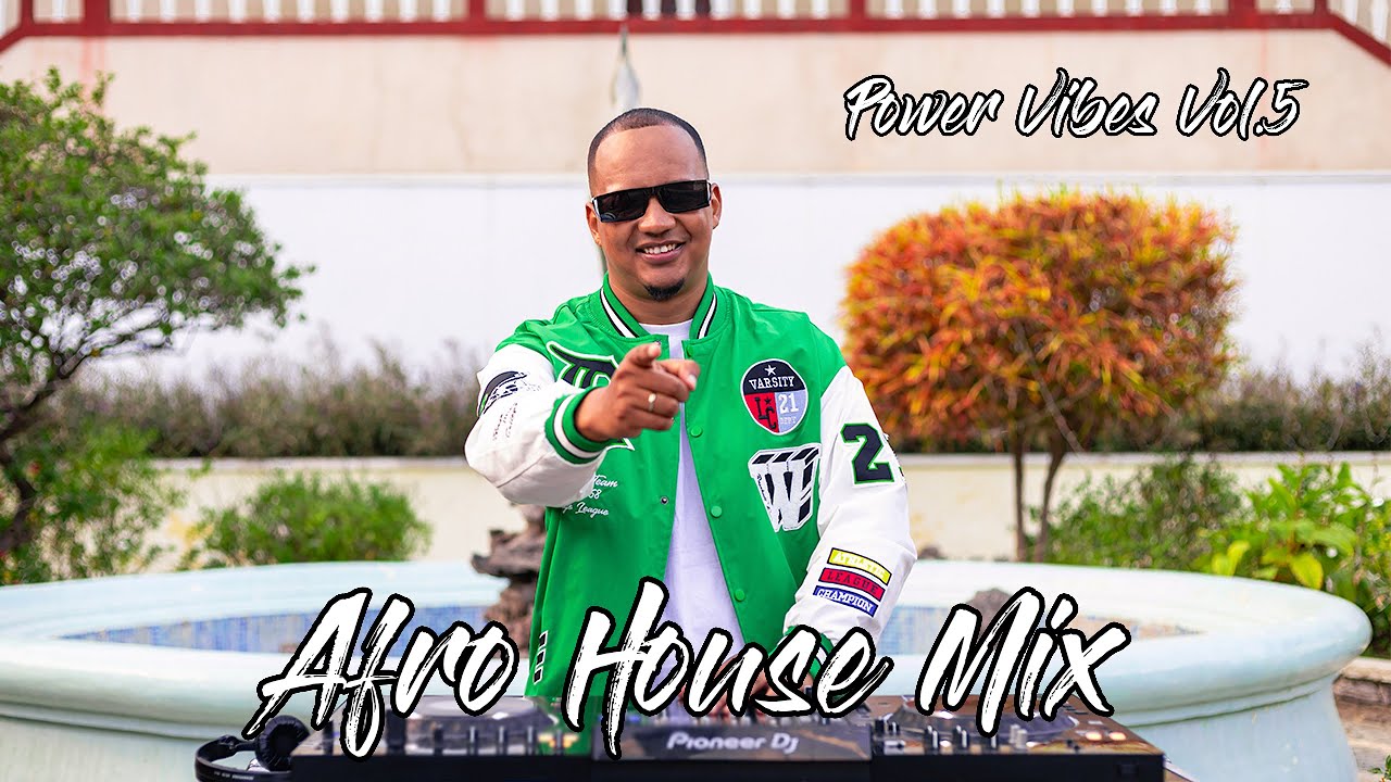 Power Vibes Vol.5 || Afro House Mix || Afro Tech || Afro Set || Dj ...