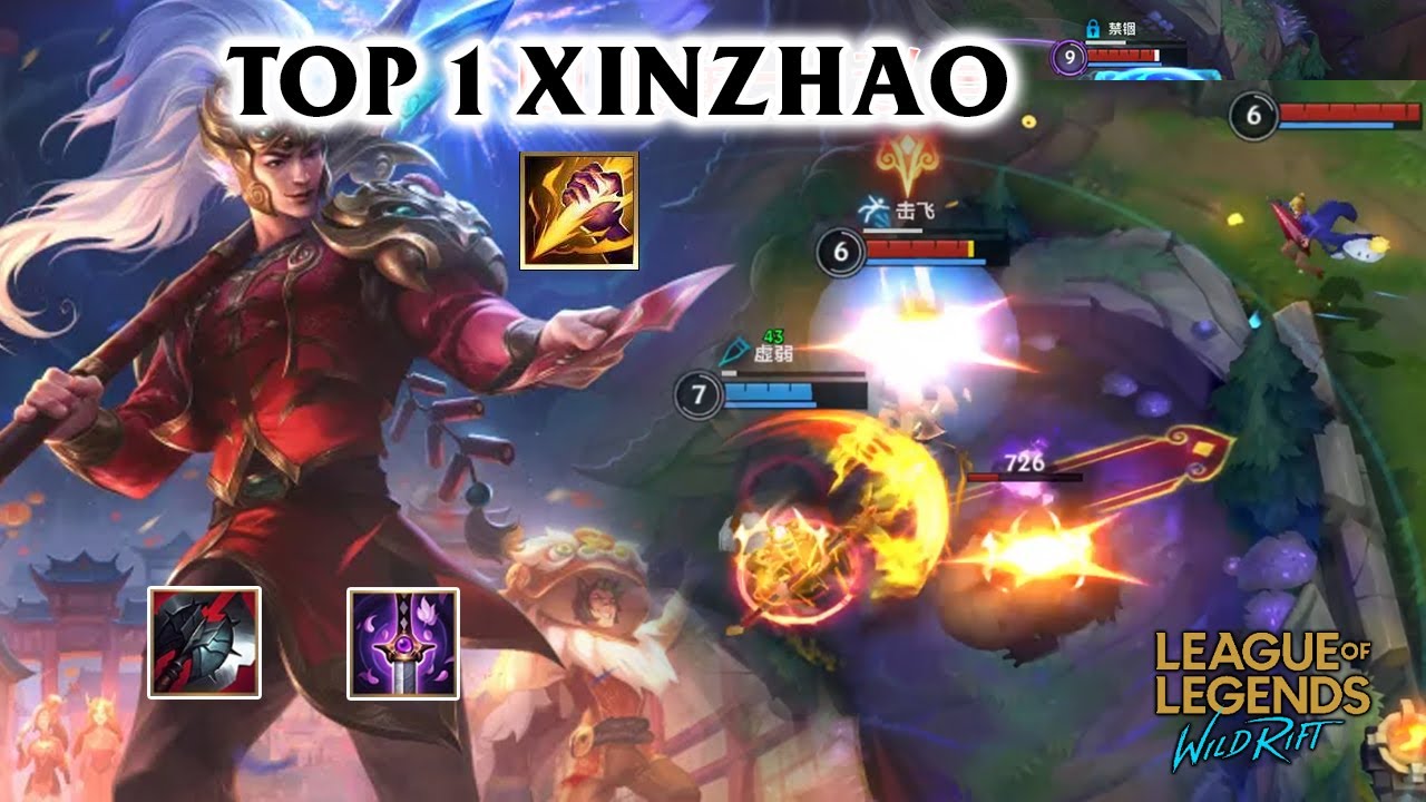 Wild Rift : Top 1 Chinese Server " XinZhao " Gameplay Season 7 - YouTube