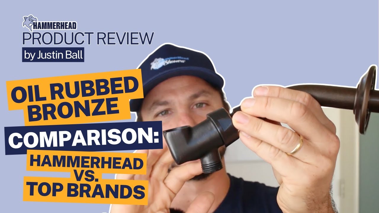 Oil Rubbed Bronze Showdown: Hammerhead vs. Top Brands - YouTube