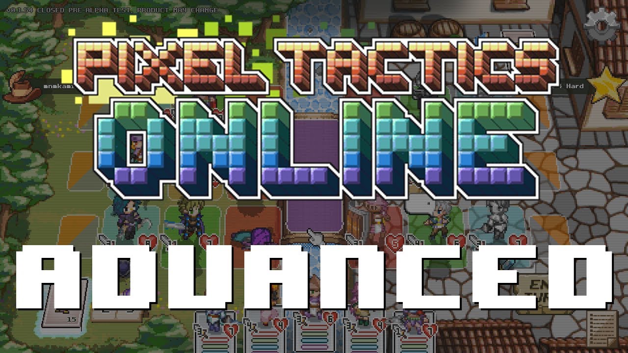 Pixel Tactics Online: Advanced Tutorial - YouTube