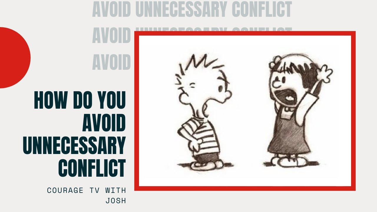How can we avoid unnecessary conflict? - YouTube