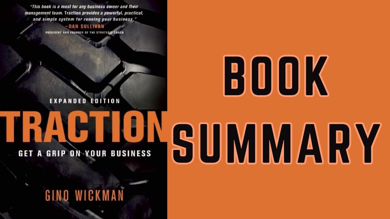 Traction by Gino Wickman | Book Summary - YouTube