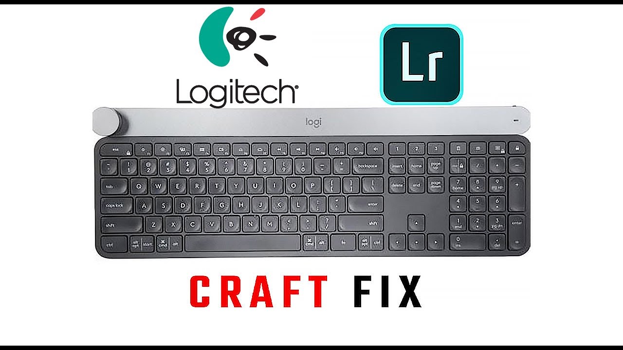 Logitech Craft Keyboard NOT WORKING with Lightroom - FIXED! - YouTube
