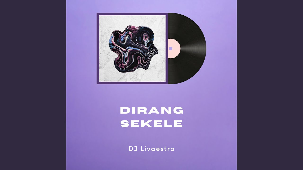Dirang Sekele - YouTube