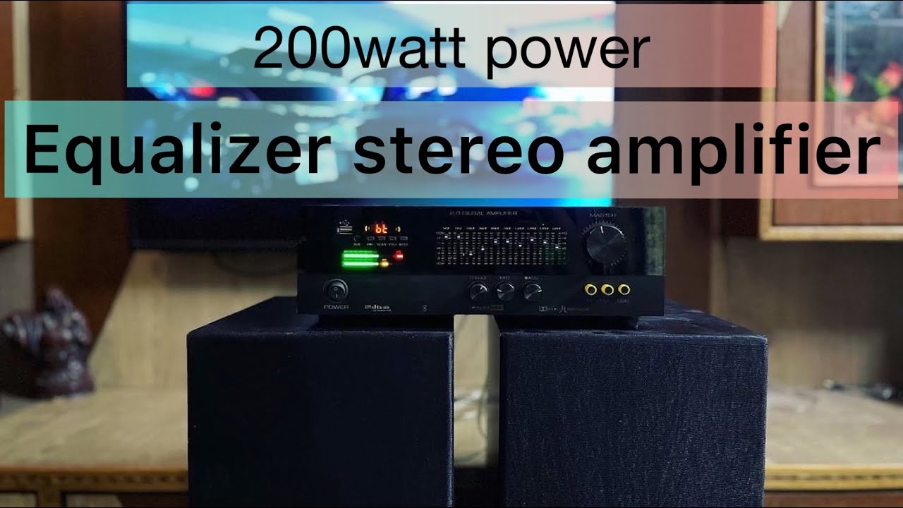 Equalizer stereo amplifier |200watts|10 band Equalizer |amplifier - YouTube