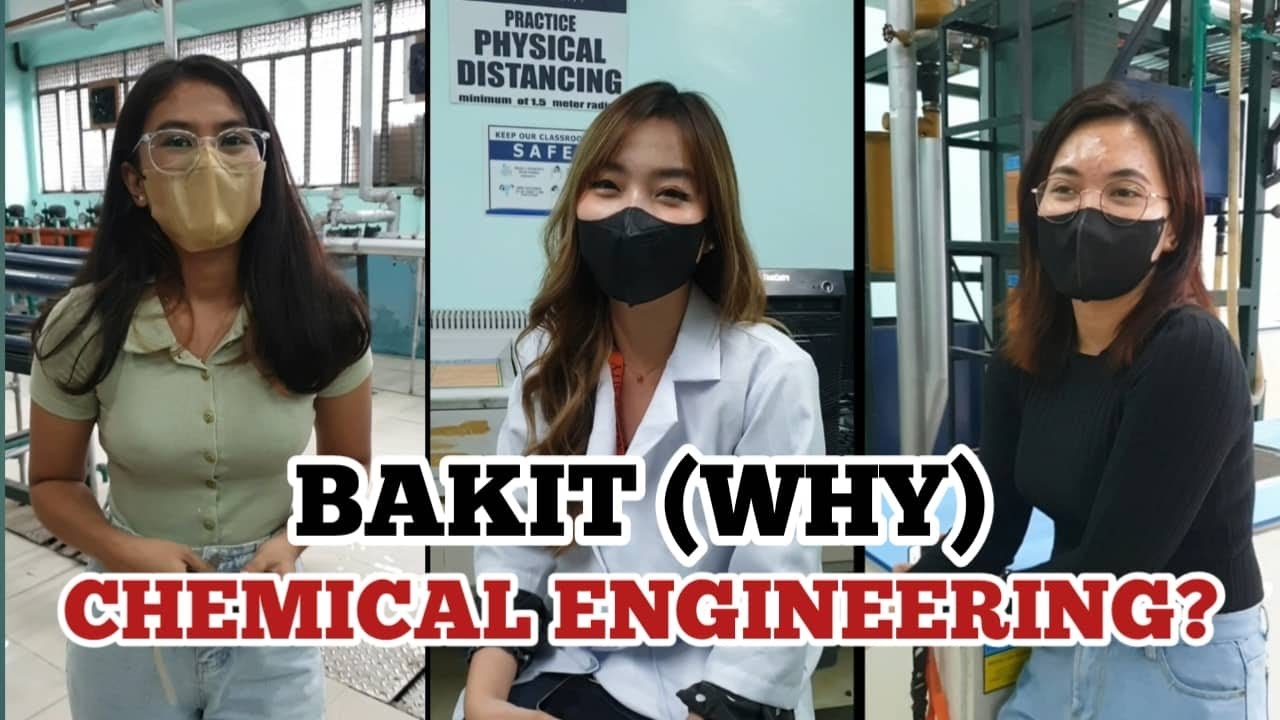 Bakit (Why) Chemical Engineering? - YouTube