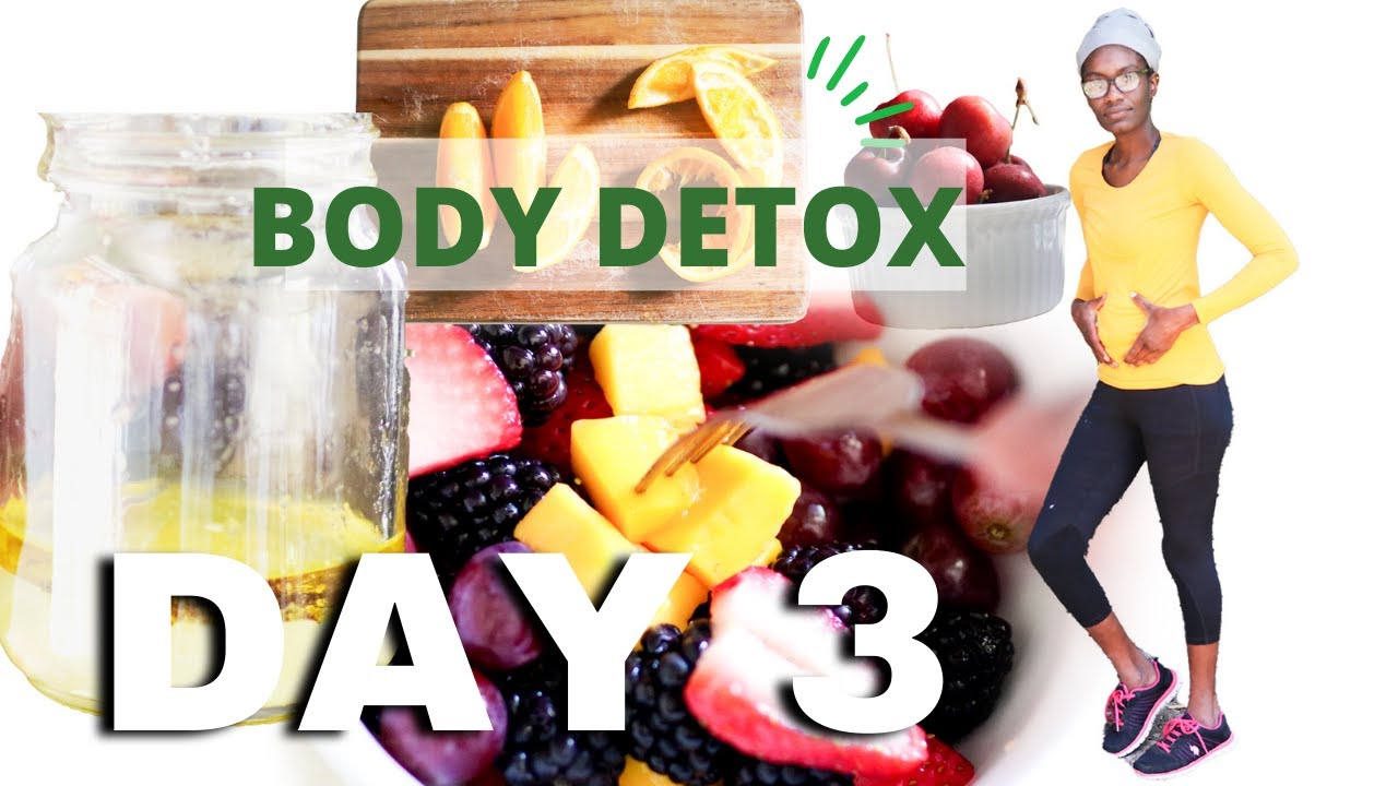 DAY 3 | WHAT I ATE TODAY | BODY DETOX & CLEANSE | FRUIT CLEANSE - YouTube