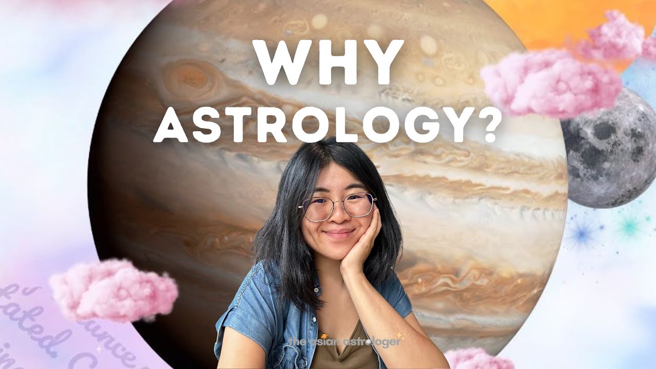 Why Astrology? ♡ What astrology really is, and why we need to know ours ...
