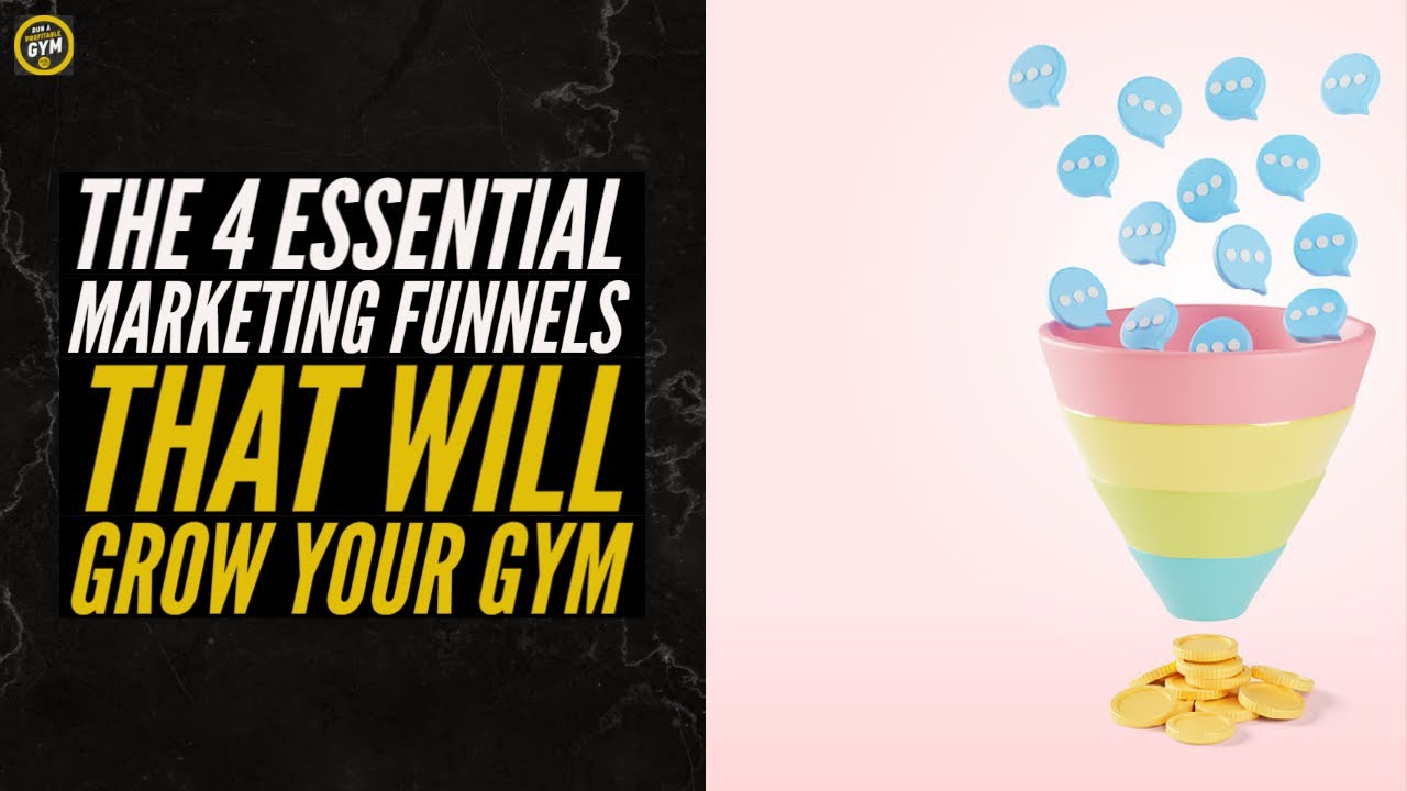 The 4 Essential Marketing Funnels That Will Grow Your Gym - YouTube