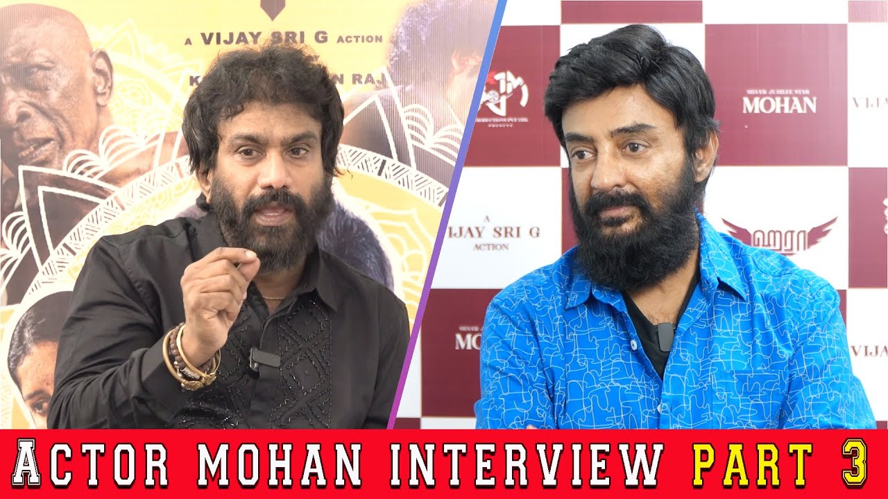 "I BELIEVE IN FATE AND DESTINY" ACTOR MOHAN FEELS GRATEFUL PART-3 | #NM ...