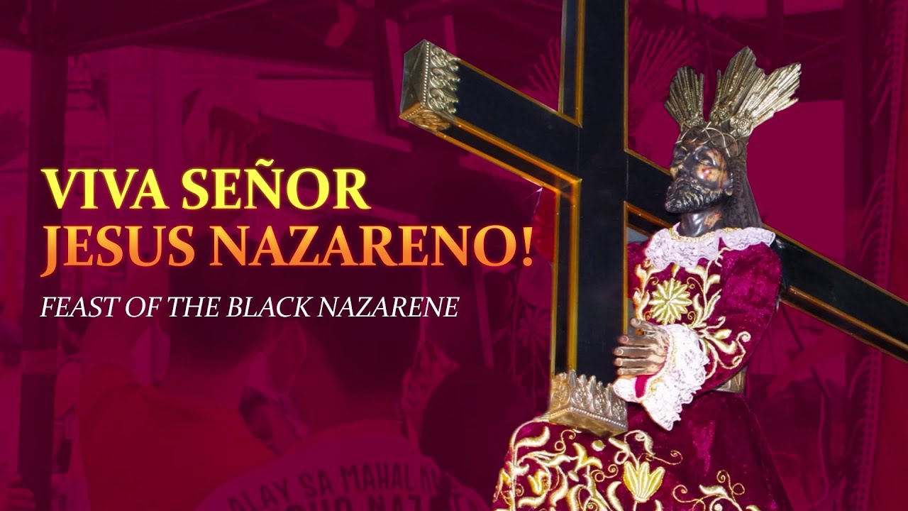 VIVA SEÑOR JESUS NAZARENO! | FEAST OF THE BLACK NAZARENE - YouTube