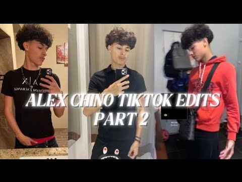 Alex Chino Edits TikTok Part. 2 - YouTube
