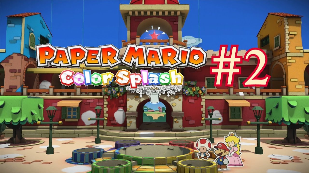 Paper Mario Color Splash #2: Painting Port Prisma - YouTube