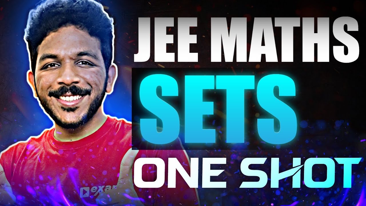 Plue One JEE Maths | Chapter 1 | Sets | One Shot | Exam Winner JEE - YouTube