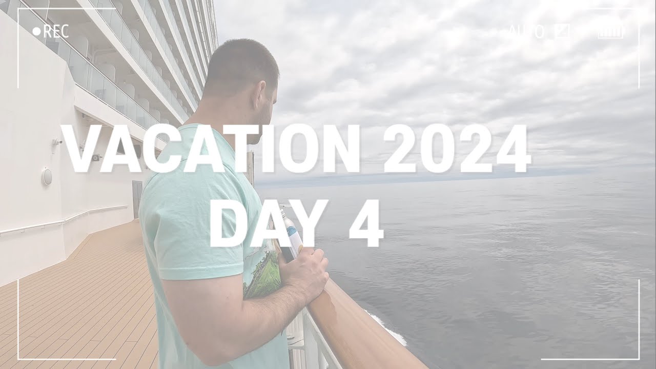 Vacation 2024 l Day 4 l NCL Getaway Transatlantic Cruise Sea Day & La ...