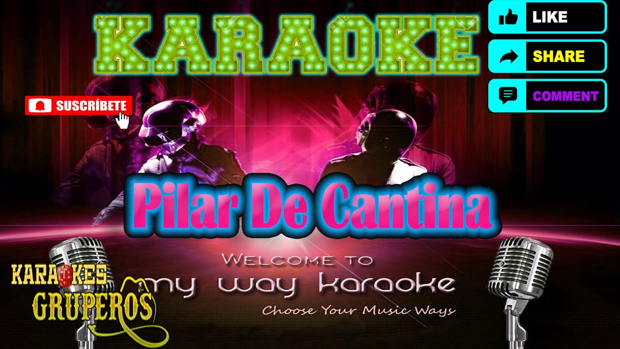 Pilar De Cantina - Karaokes Gruperos - YouTube