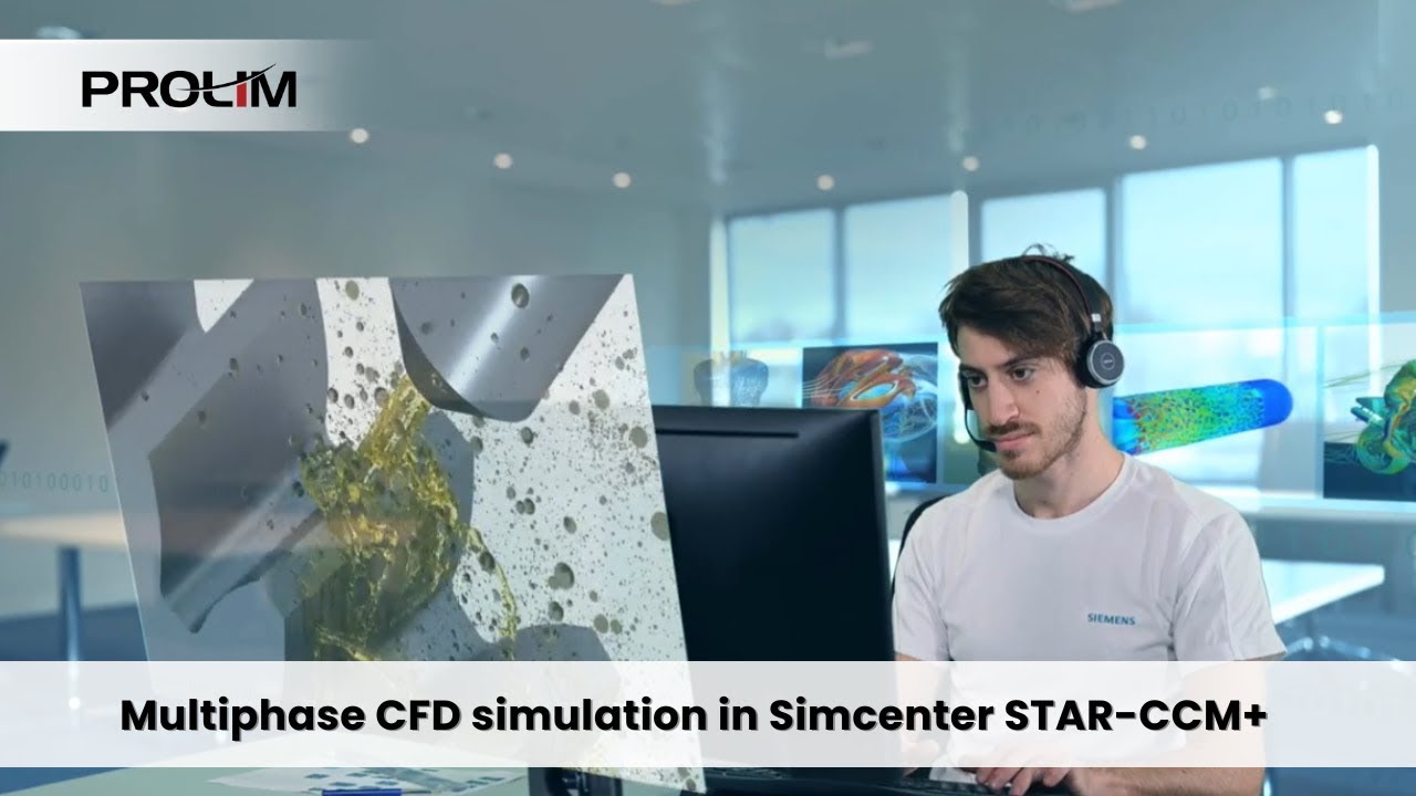 Multiphase CFD Simulation in Simcenter STAR CCM+ - PROLIM - YouTube