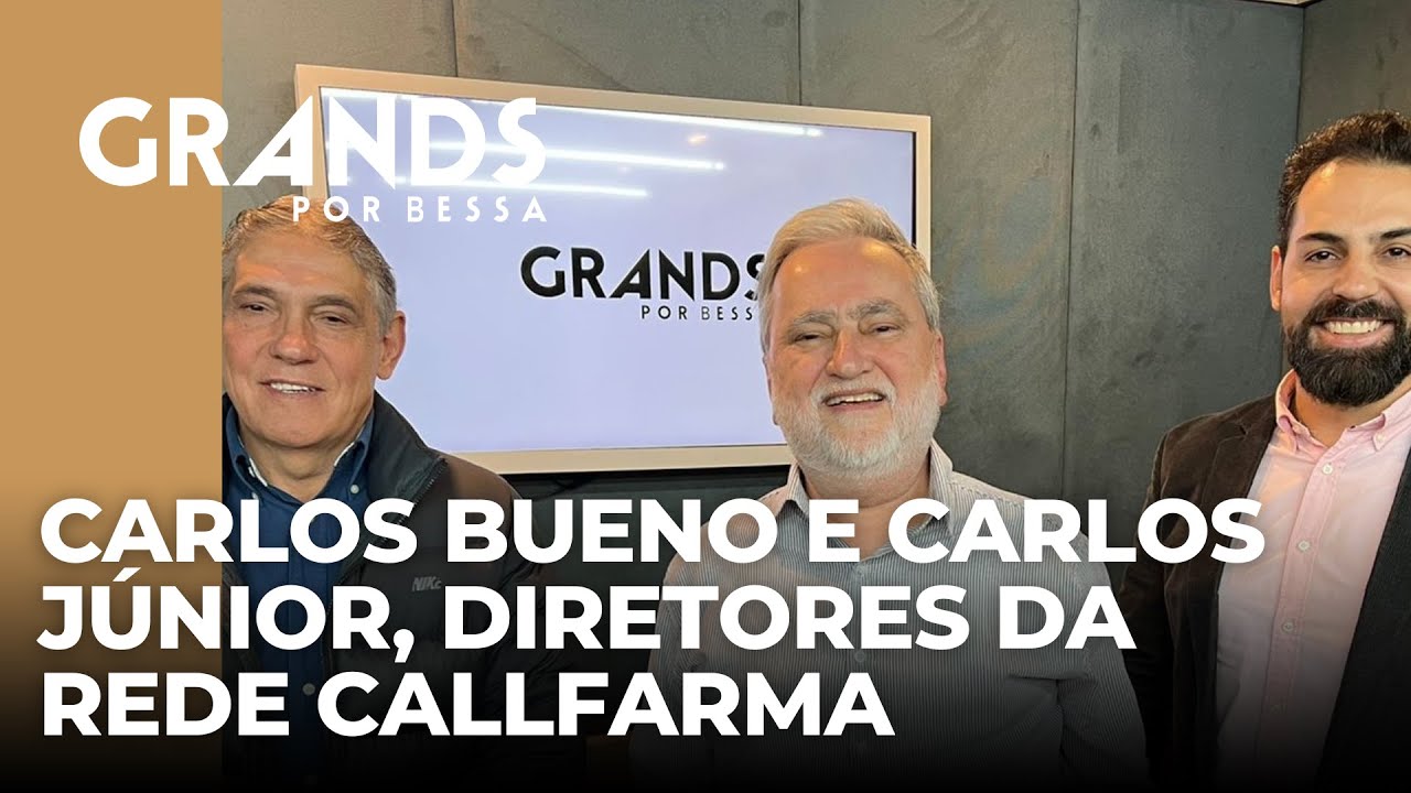 Carlos Bueno e Carlos Bueno Júnior, diretores da Rede CallFarma - YouTube